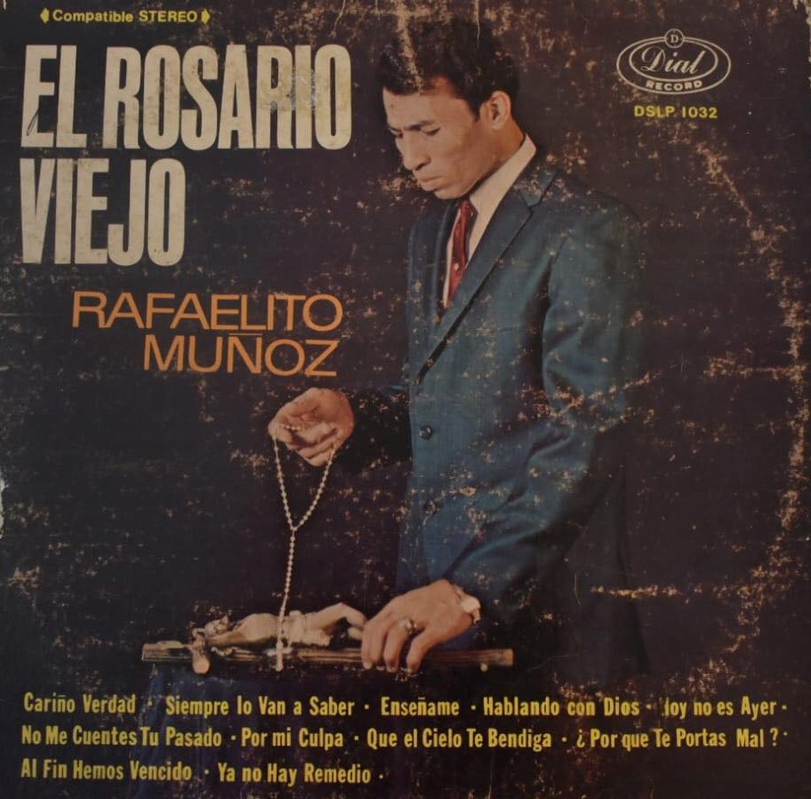 Rafaelito Muñoz y su Trío 11 – De mi carpeta al corazón